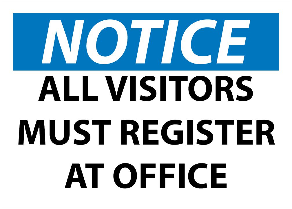 Notice ALL VISITORS MUST REGISTER Sign – Lawson Products