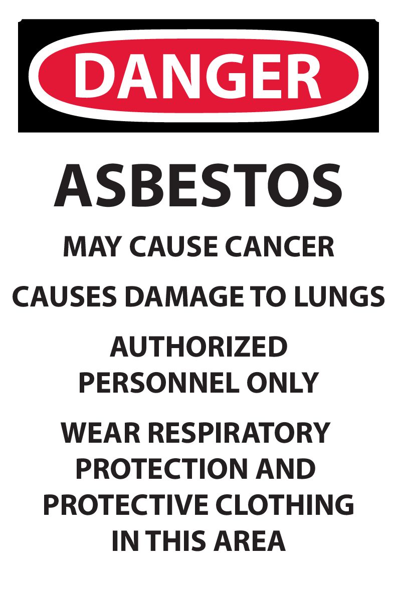 Danger ASBESTOS DUST HAZARD. . . Sign – Lawson Products