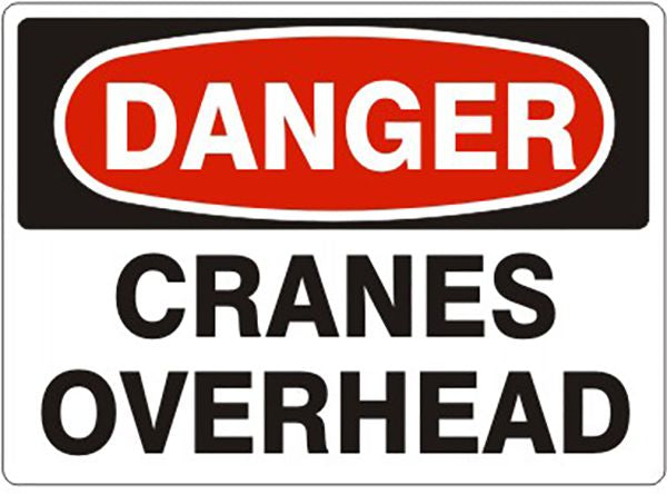 Danger Cranes Overhead Label, Adhesive Vinyl – Lawson Products