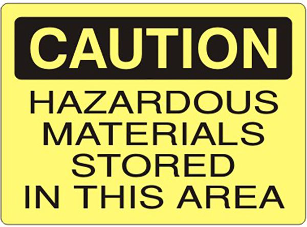 Caution Hazardous Materials Stored In This Area Sign, Plastic .040 ...