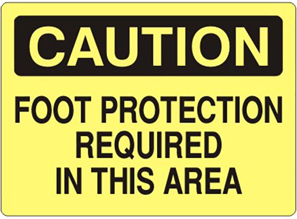 Caution Foot Protection Required In This Area Sign, Plastic .040 ...