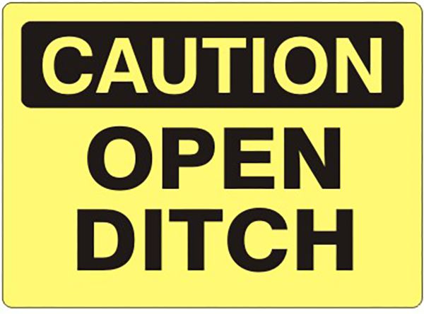 Caution Open Ditch Label, Adhesive Vinyl – Lawson Products