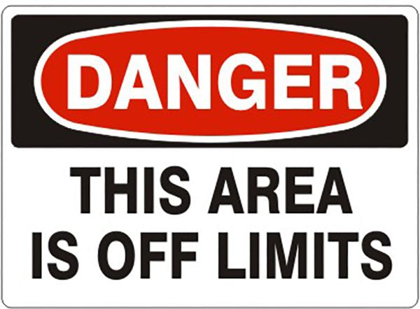 Danger This Area Is Off Limits Label, Adhesive Vinyl – Lawson Products