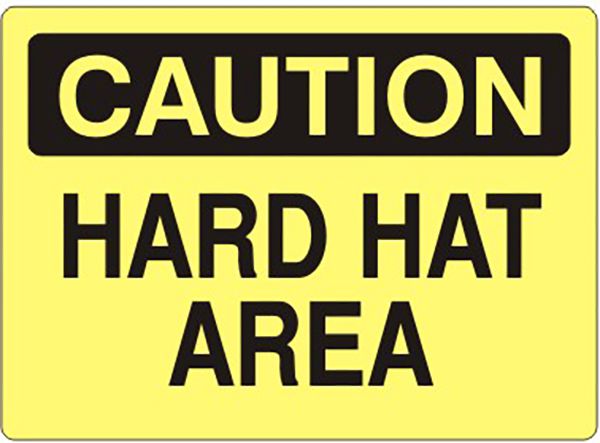 Caution Hard Hat Area Sign, Fiberglass – Lawson Products
