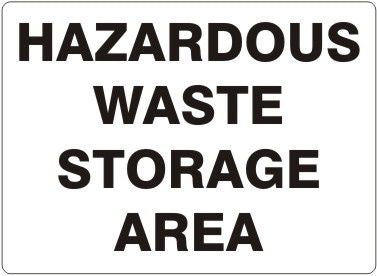Hazardous Waste Storage Area Label, Adhesive Vinyl – Lawson Products